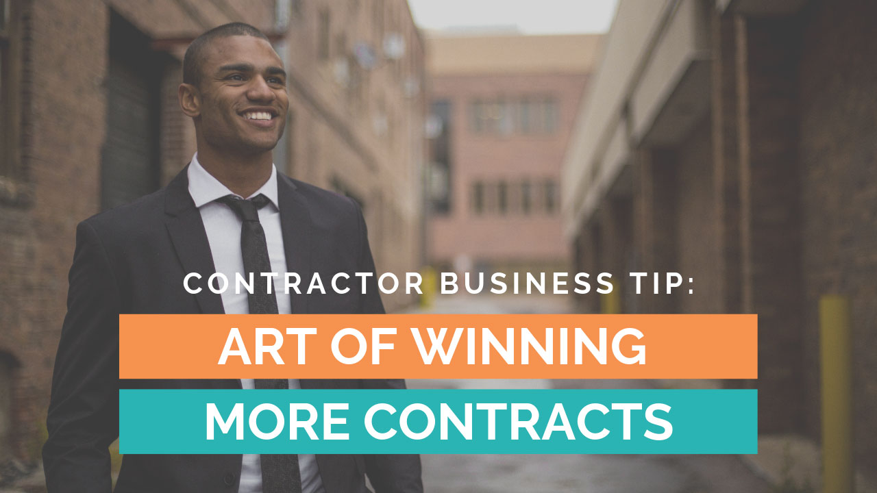 Contractor Business Tip: Art Of Winning More Contracts - Felicia Streeter